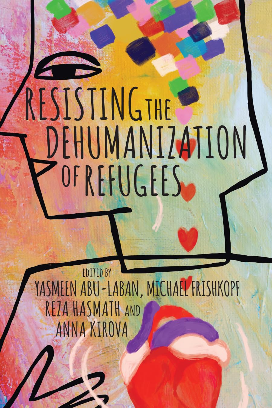 State apologies and the rehumanization of refugee, Indigenous, and ...