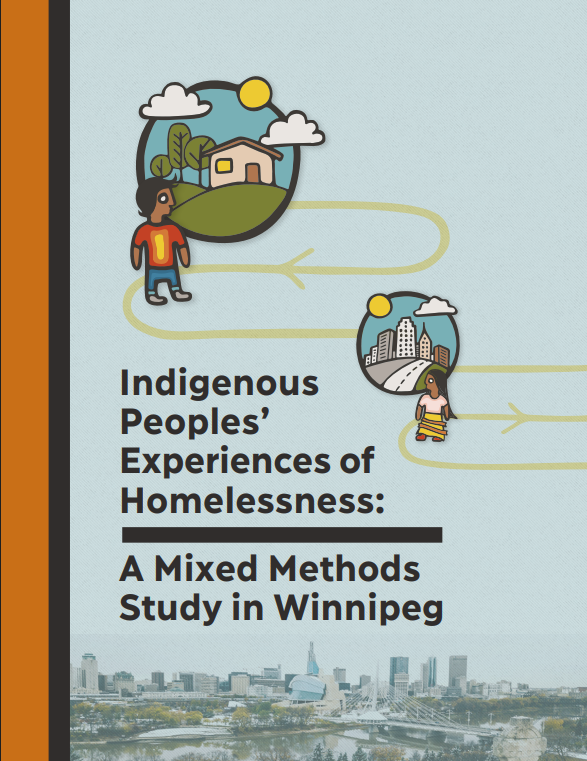 Indigenous Peoples’ Experiences of Homelessness: A Mixed Methods Study ...