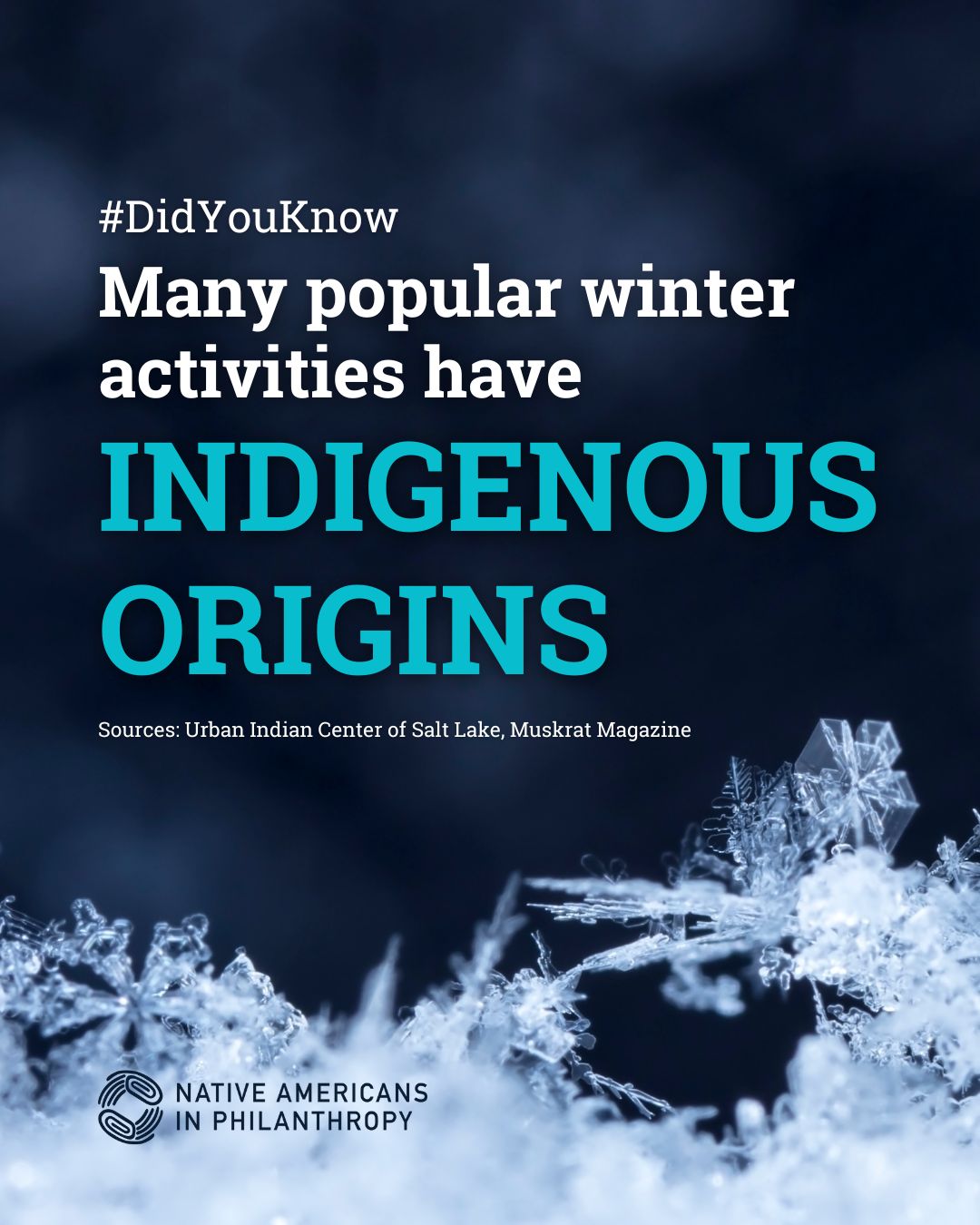 Did You Know? Many popular winter activities have Indigenous origins ...